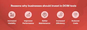 5 Reasons to Invest in DCIM Tools for Maximum Benefits - SPOCHUB